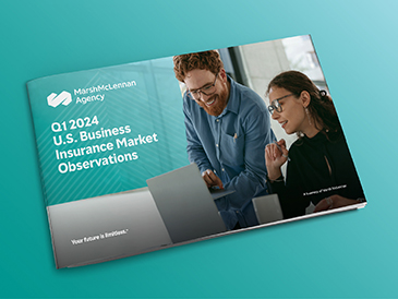 Q1 2024 U.S. Business Insurance Market Observations | MMA